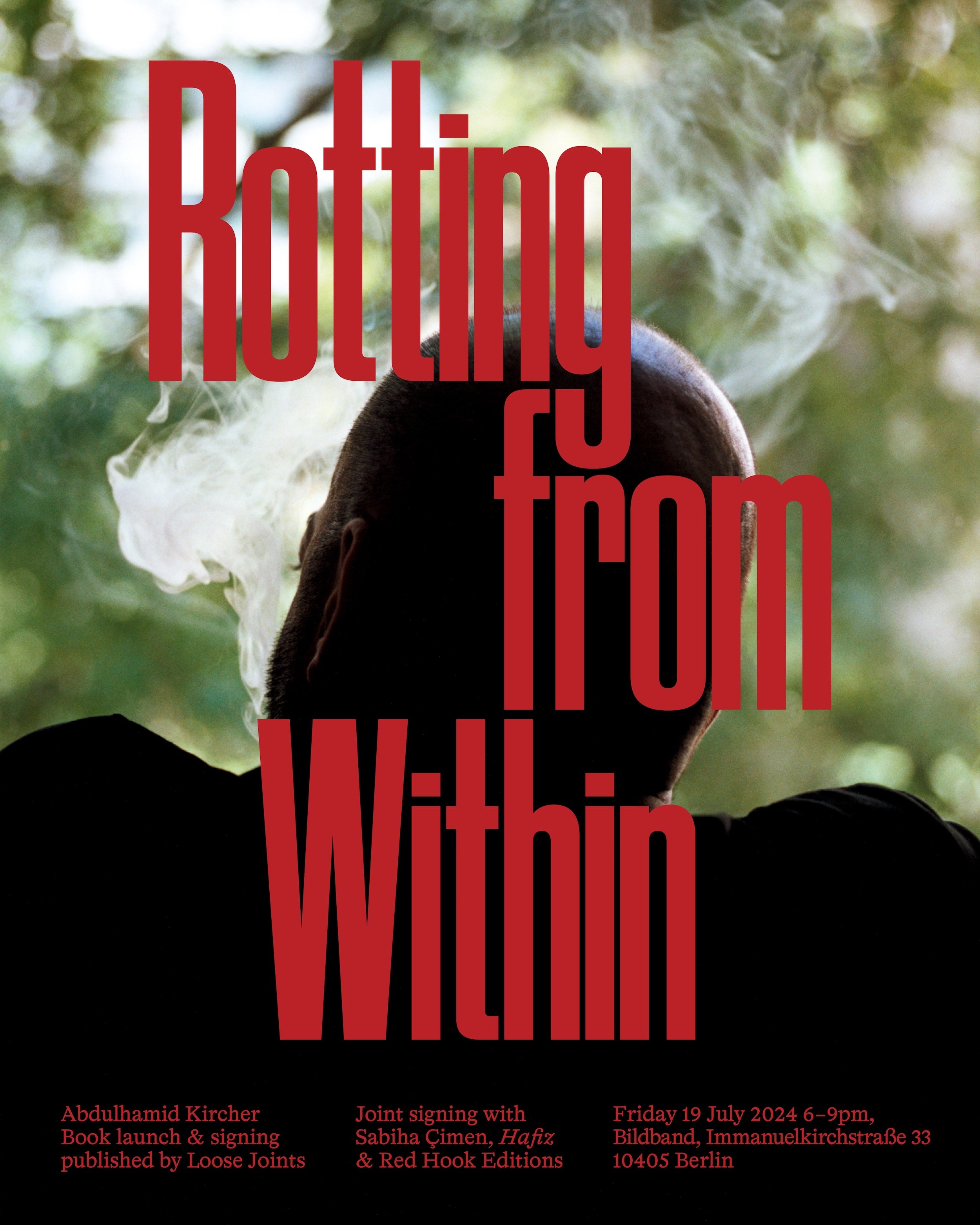 Abdulhamid Kircher's Rotting from Within Launches – Loose Joints Publishing